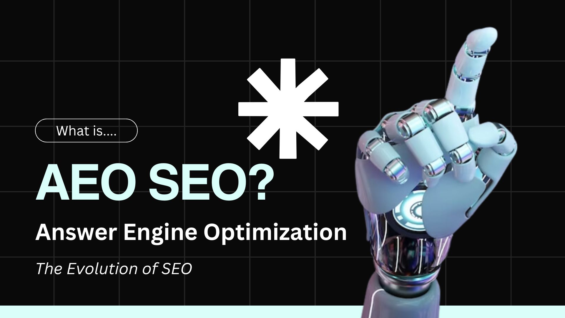 Answer Engine Optimization (AOE): Be Found by AI and LLMs